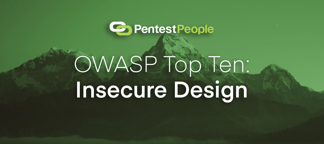 OWASP Top Ten: Insecure Design